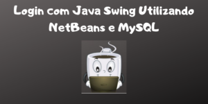 JavaFX e Configuração do Ambiente - Viciados em Java